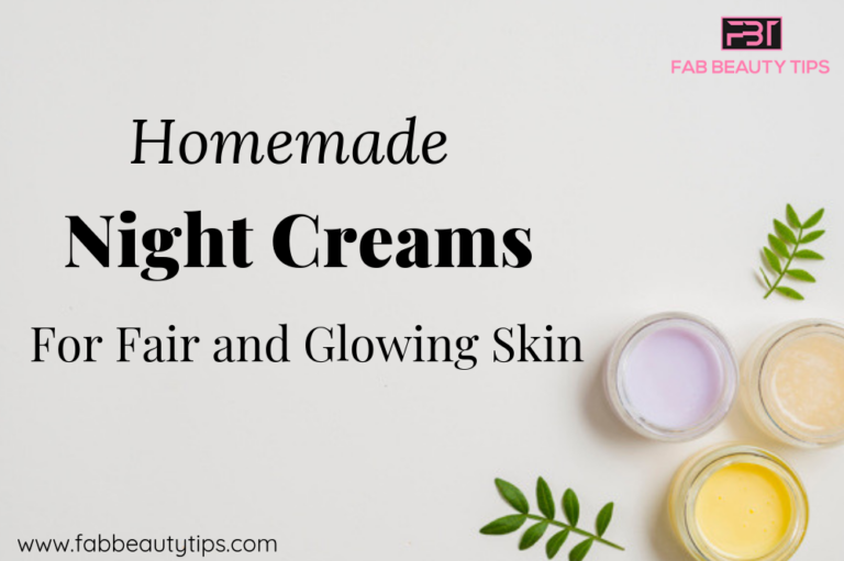 15 Homemade Night Creams for fair and glowing skin